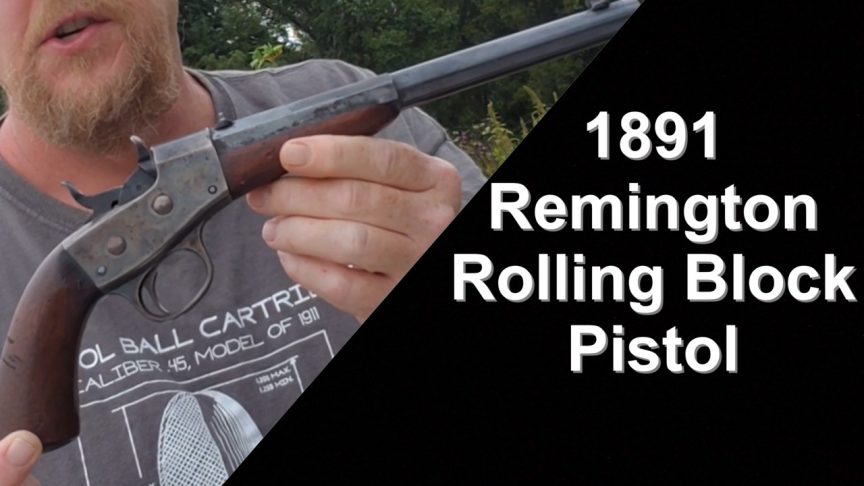 Firing the 1891 Rolling Block Pistol - John1911.com Gun Blog