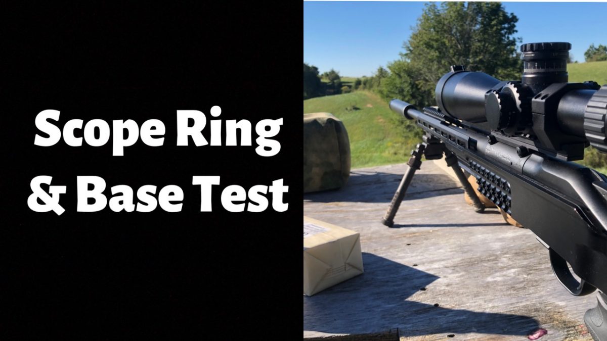 Scope Ring & Base Test - John1911.com Gun Blog