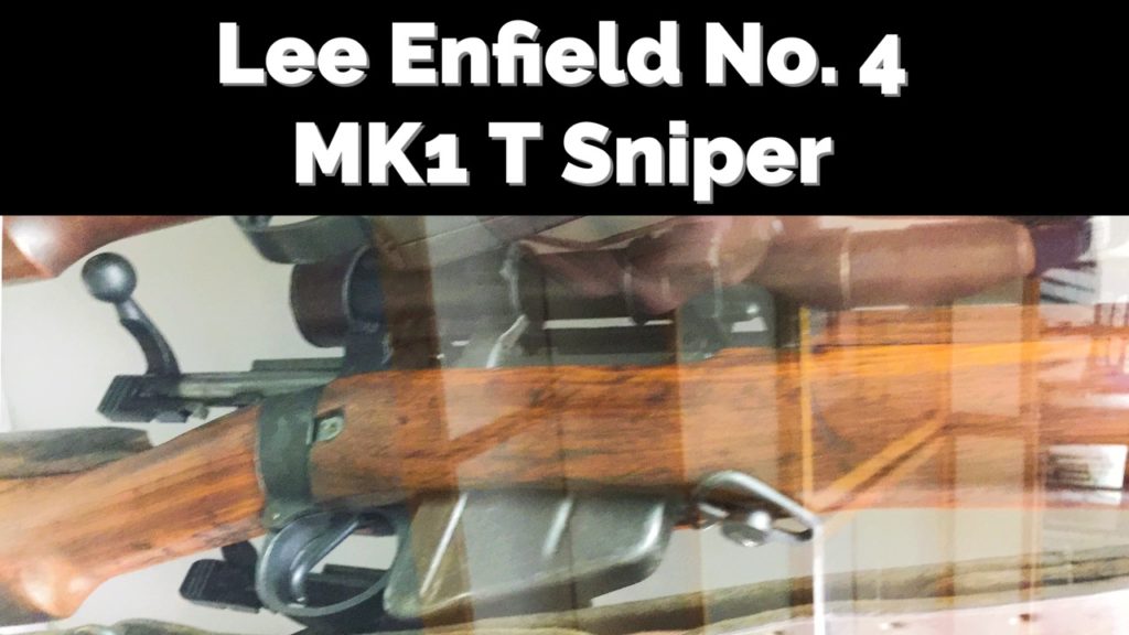 POTD - Enfield No.4 MK1 T Sniper - John1911.com Gun Blog